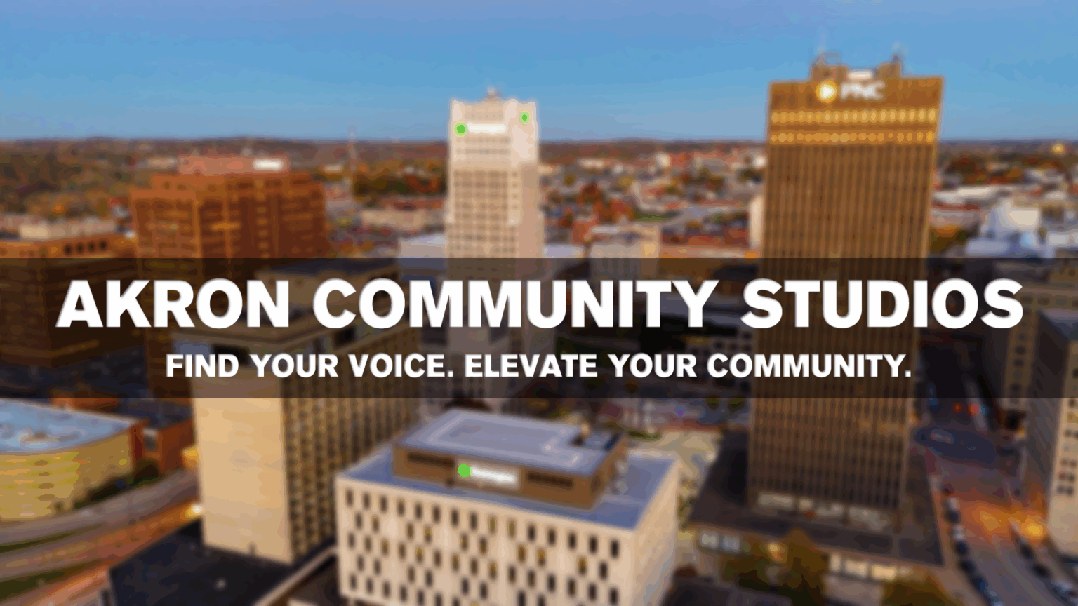 Akron Community Studios has Officially Launched - WAOH TV Akron ...